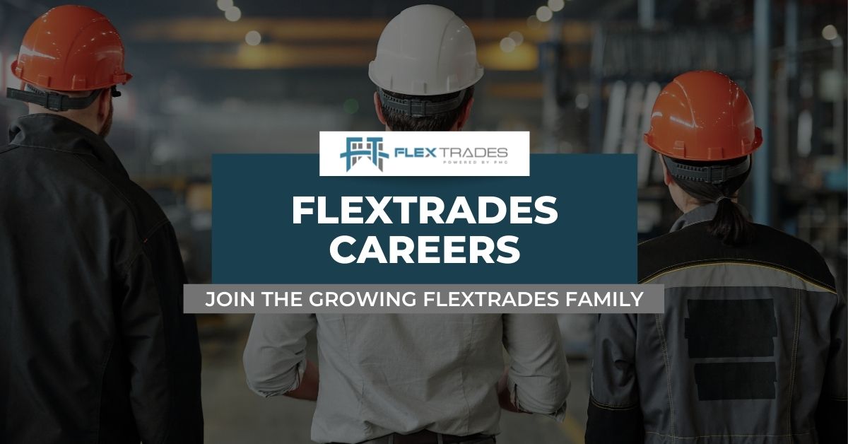 FlexTrades Careers: Our Team is Now Hiring
