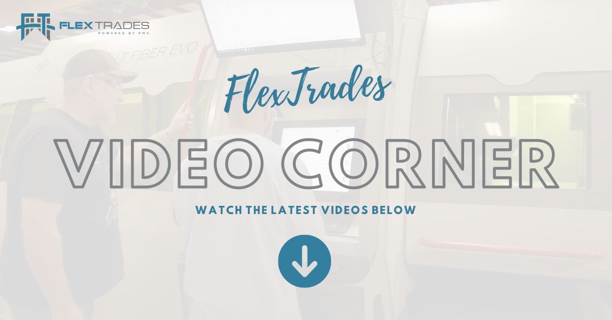 FlexTrades' Video Corner: Watch Manufacturing Content Online